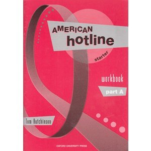 American Hotline: Hutchinson, Tom: 9780194366564: Amazon.com: Books