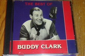 The Best of Buddy Clark - Amazon.com Music