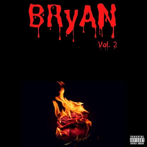 Écouter BRyAN, Vol. 2 par Bryan sur Amazon Music Unlimited