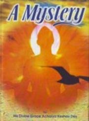 A Mystery: Sad Guru dev Acharya Kesav: 9788187949053: Amazon.com: Books