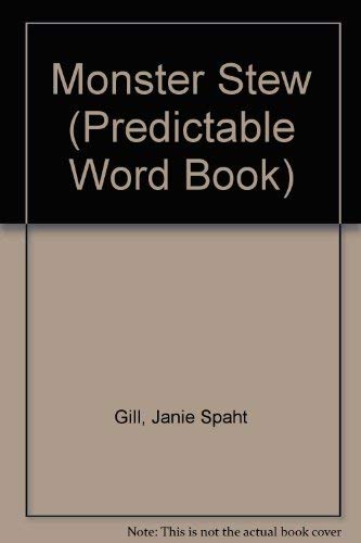 Monster Stew (Predictable Word Book): 9780898683073: Amazon.com: Books