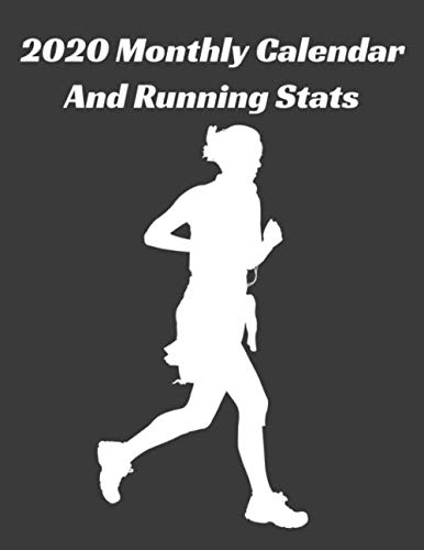 2020 Monthly Calendar And Running Stats: Track Your Jogging Stats: RDH ...