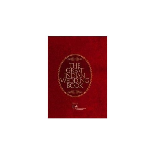 The Great Indian Wedding Book: Atul Pandey: 9788191052329: Amazon.com: Books
