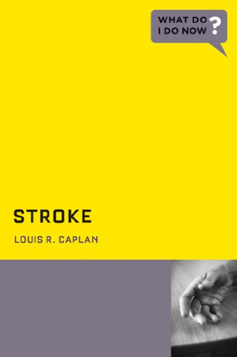 Amazon.com: Stroke (What Do I Do Now) eBook : Caplan, MD, Louis: Kindle ...