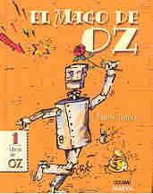 El Mago De Oz / The Wizard of Oz (Spanish Edition): 9789706517395 ...