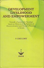 Development, Livelihood and Empowerment: Towards a Sustainable Paradigm ...