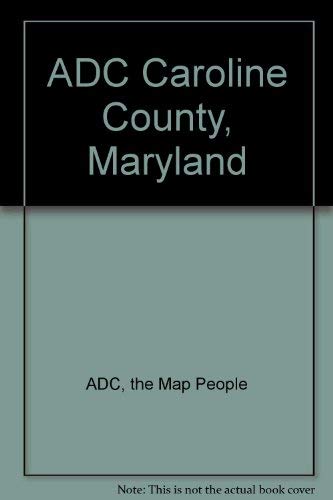 Amazon | Caroline County, Maryland Street Map Book | ADC, the Map ...
