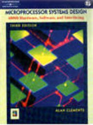 MICROPROCESSOR SYSTEMS DESIGN: 68000 HARDWARE, SOFTWARE, AND INTERFACING, 3RD EDITION {WITH CD ...