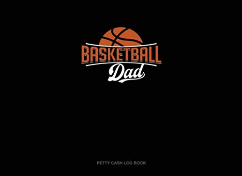 Basketball Dad: Petty Cash Log Book : Amazon.com.tr: Kitap