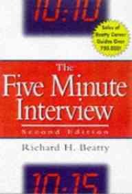 The Five-Minute Interview: Beatty, Richard H.: 9780471192954: Amazon ...