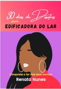 30 dias de Desafios para Edificadora do Lar | Amazon.com.br