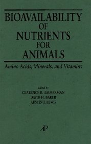 Bio-Green Books Bioavailability of Nutrients for Animals: Amino Acids ...