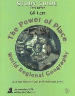 The Power of Place World Regional Geography 3rd EDITION: Gil Latz ...