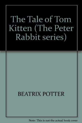 Amazon.com: The Tale of Tom Kitten (Potter 23 Tales): 9780723229452 ...