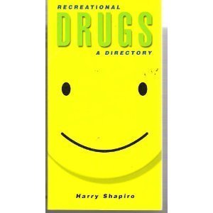 Recreational Drugs: A Directory: Harry Shapiro: 9781840655568: Amazon ...