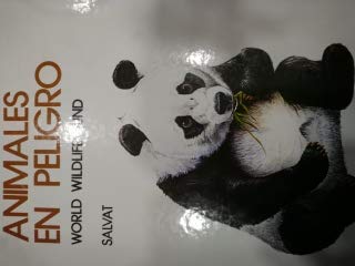 Animales En Peligro/Endangered Animals (Spanish Edition): World ...