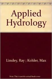 Applied Hydrology: MC GRAW HILL INDIA, MC GRAW HILL INDIA, MC GRAW HILL ...