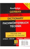 German Technical Dictionary (Volumes 1 and 2) (Routledge Bilingual ...