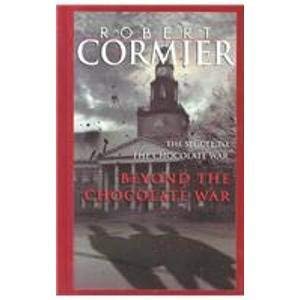Amazon.com: Beyond the Chocolate War: 9780844671406: Cormier, Robert: Books