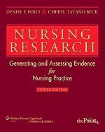 Nursing Research Generating & Assessing Evidence for Nursing Practice ...