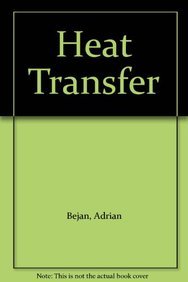 Heat Transfer: Bejan, Adrian: 9780471595038: Amazon.com: Books