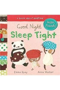 Amazon.com: Good Night, Sleep Tight: 9780803735811: Emma Quay Anna (ILT ...