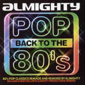 Amazon.de:Almighty: Pop Back to the 80's