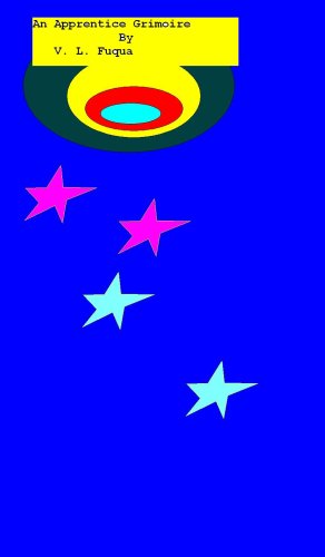 An Apprentice Grimorie (The Chronicle of Abrigal SilverLock Book 2 ...