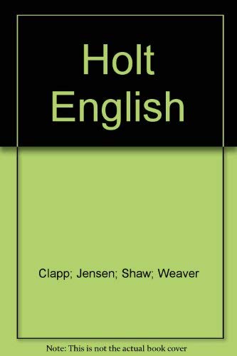 Holt English: Clapp: 9780030571671: Amazon.com: Books