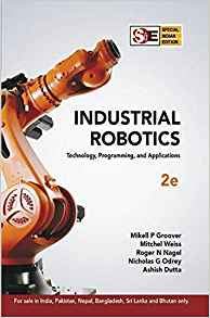 Industrial Robotics: Technology Programming And Applications (Special ...
