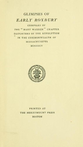Glimpses Of Early Roxbury: Amazon.com: Books