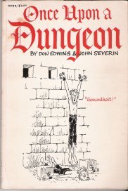 Once Upon a Dungeon: John Severin, Don Edwing: Amazon.com: Books
