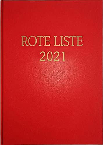 ROTE LISTE 2021 Buchausgabe Einzelausgabe: Arzneimittelverzeichnis für ...