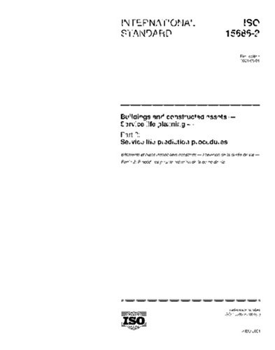 ISO 15686-2:2001, Buildings and constructed assets - Service life ...