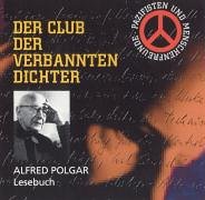 『Alfred Polgar Lesebuch. CD . Club der verbannten - 読書メーター
