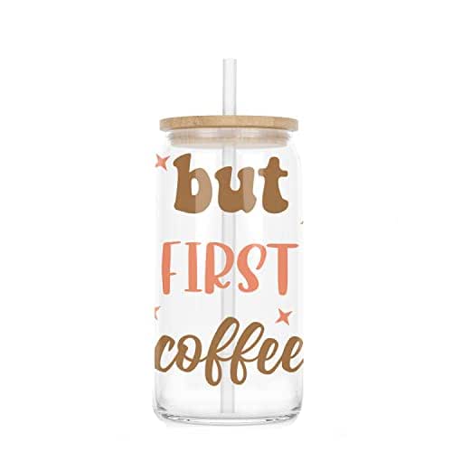 Amazon.com: But First Coffee Cup - 16oz Glass Can for Iced Coffee ...