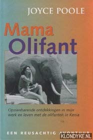 Amazon.com: Mama Olifant: 9789022983867: Joyce Poole: Books