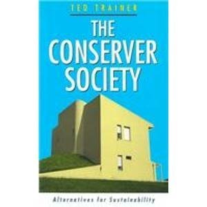 The Conserver Society: Alternatives for Sustainability: 9781856492768 ...