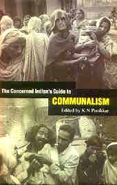 Buy The Concerned Indian's Guide to Communalism Book Online at Low ...