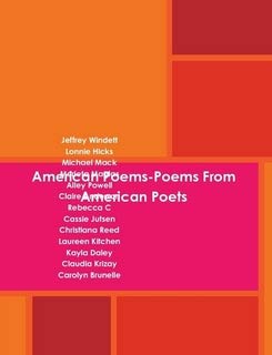 American Poems-Poems From American Poets: Jeffrey Windett ...