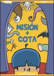 Amazon.com: MISION + COTA: 9789871906086: CHANTI: Books
