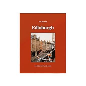 The Best of Edinburgh. A Hidden Scotland Guide: 9781399968287: Amazon ...