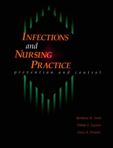 Infection and Nursing Practice: Prevention and Control: 9780801669477 ...