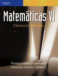 Matematicas/ Math: Calculo Integral/ Integral Calculus (Spanish Edition ...