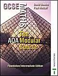 Intermediate Edition (GCSE Maths: The AQA Modular Course Foundation ...