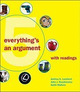 Everything`s an Argument With Readings 5th EDITION: J.K.: Amazon.com: Books