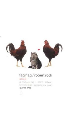 Fag Hag: Rodi, Robert: 9780140295344: Amazon.com: Books