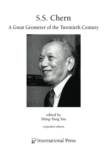 S.S. Chern: A Great Geometer of the Twentieth Century: expanded edition ...
