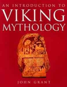 An Introduction to Viking Mythology: john-grant: 9781856278300: Amazon ...