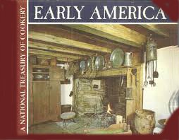 RECIPES OF EARLY AMERICA A National Treasury Of Cookery: Vincent Price ...